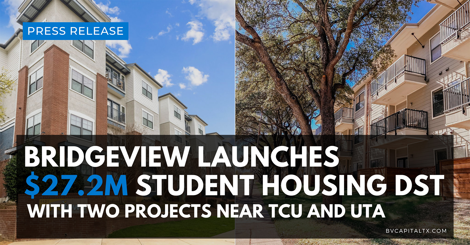 Bridgeview Launches $27.2M Texas Student Housing DST